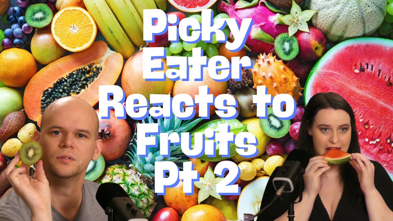Picky Eater Reacts to WATERMELON and More FRUITS - FIRST Time! The ...