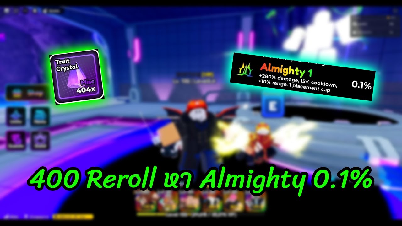 Anime Defenders : 400 Reroll หา Almighty วันนี้พี่จะเกิด !!! - YouTube
