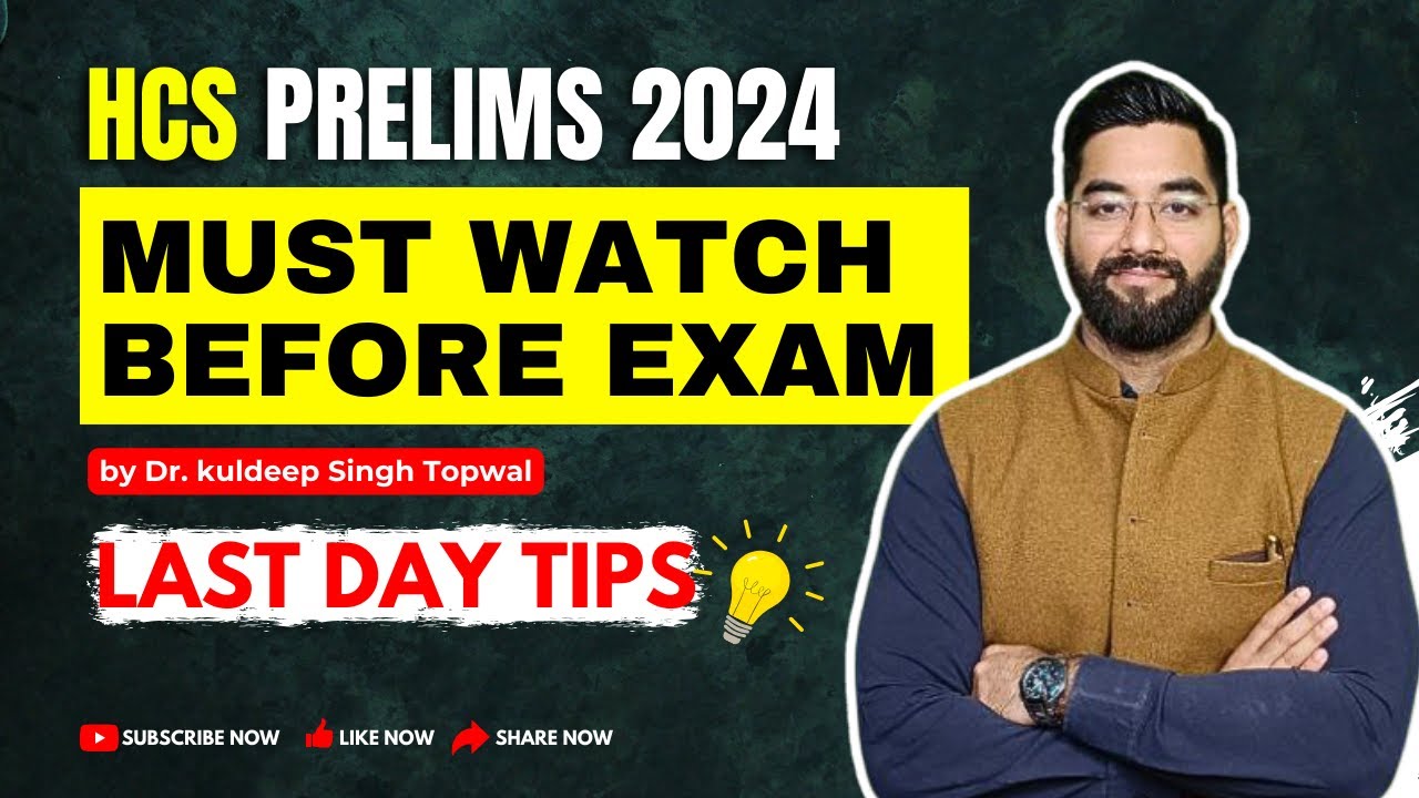 LAST MINUTE TIPS FOR HCS PRELIMS EXAM 2024 | IMPORTANT CHECKLIST FOR ...