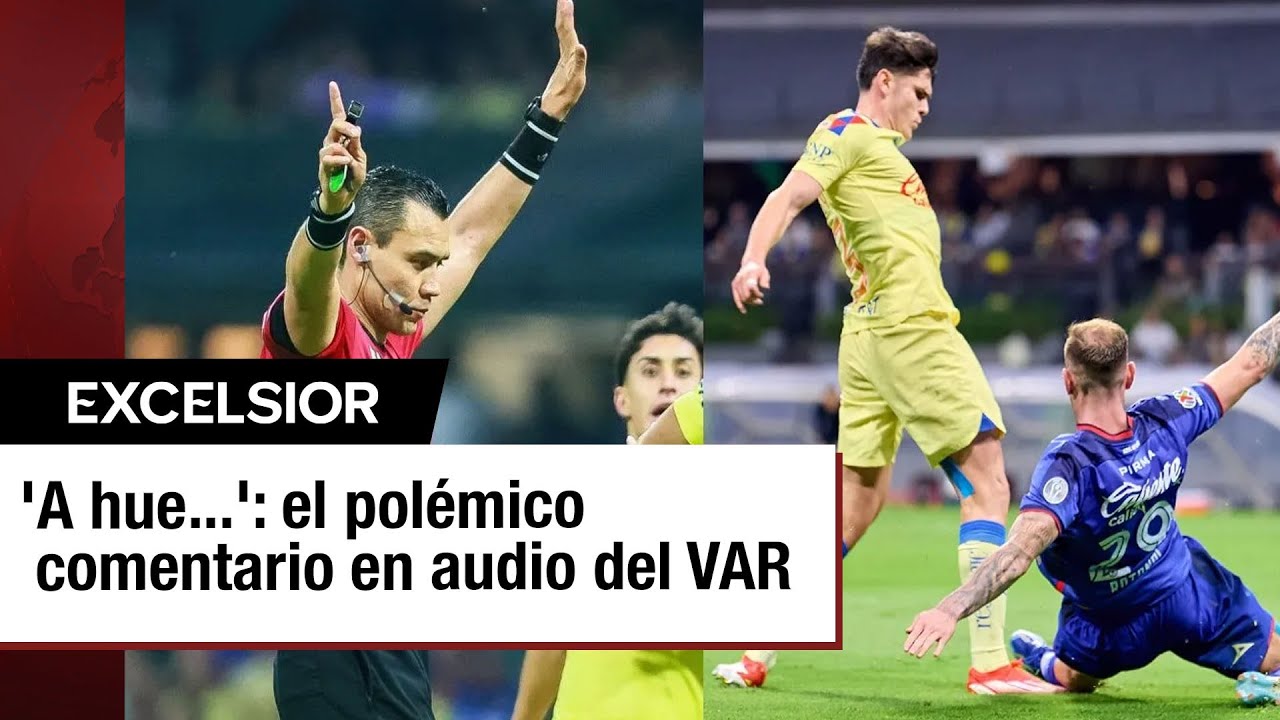 Revelan audios del VAR del polémico penal de Final América vs Cruz Azul ...