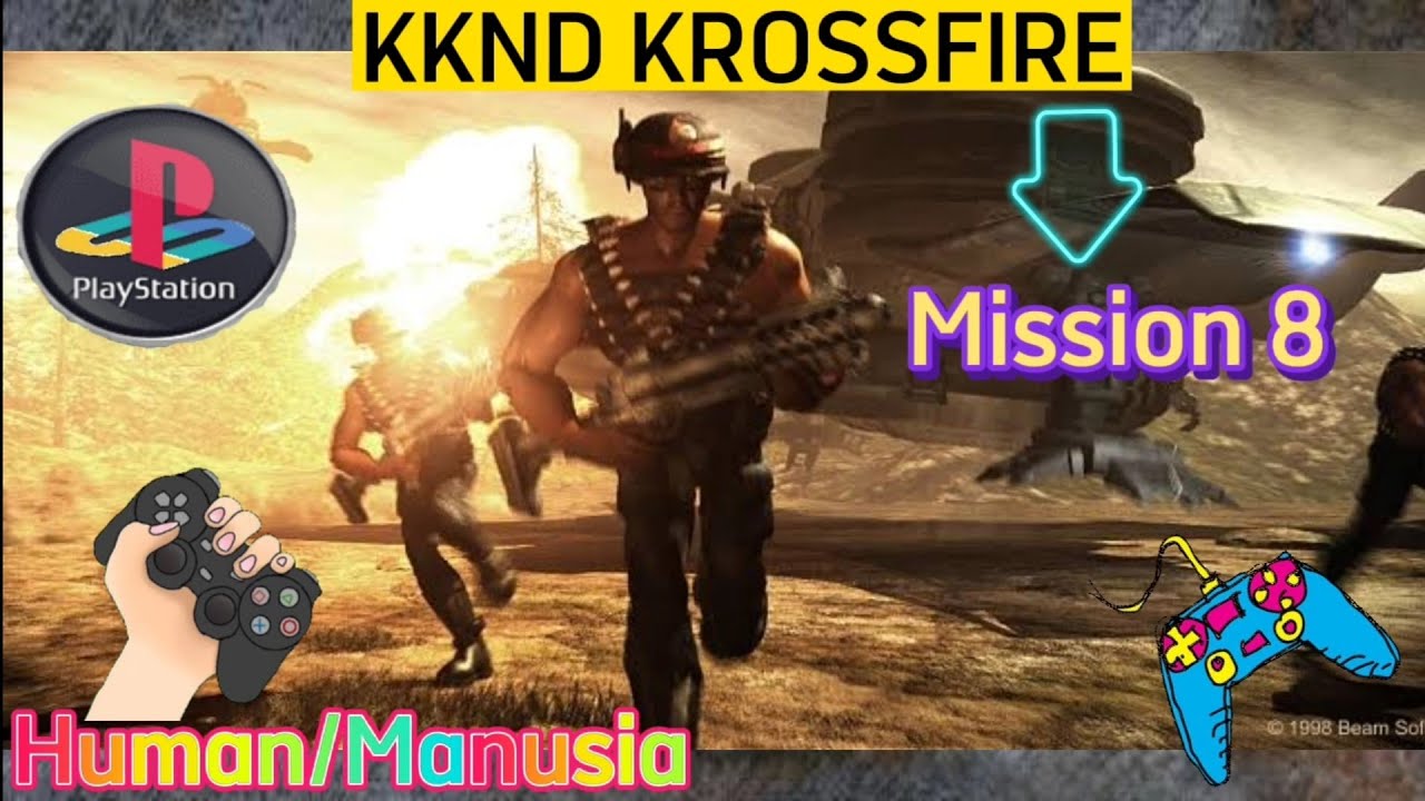 Mission #8 KKND KROSSFIRE 'Ps1🎮 Human/manusia [Survivor Campaign ...