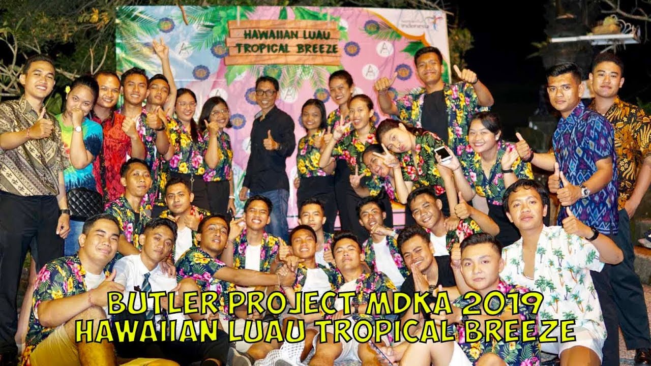 BUTLER PROJECT MDK.A 2019 STP NUSA DUA BALI "HAWAIIAN LUAU TROPICAL ...