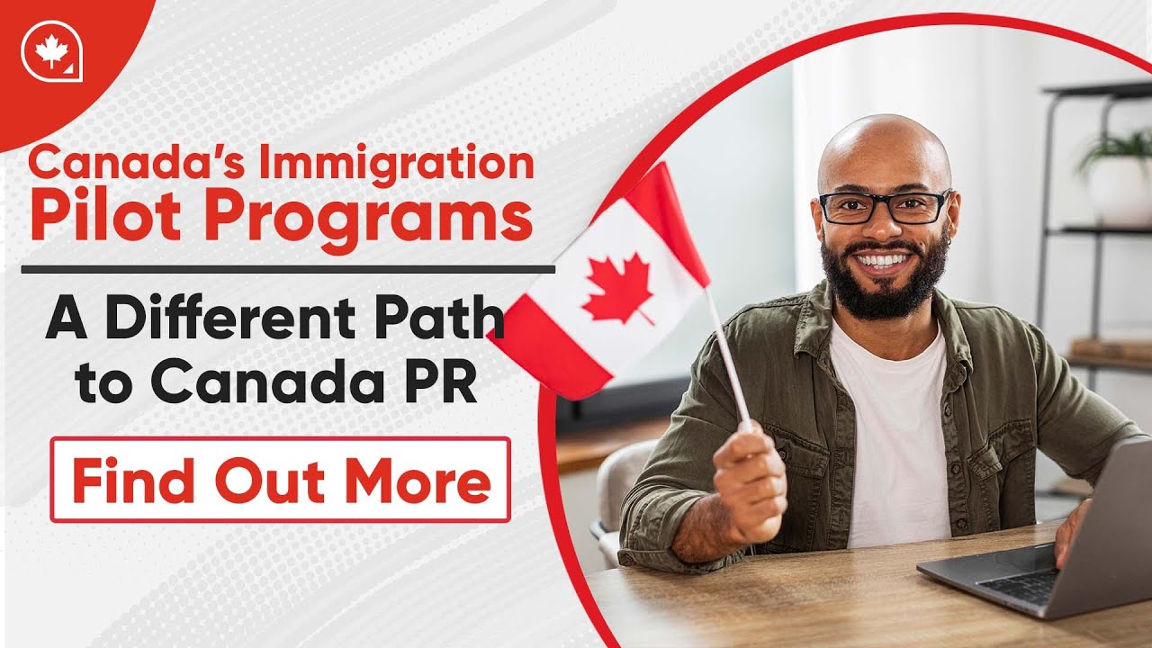 Canadas Immigration Pilot Programs A Different Path to Canada PR - YouTube