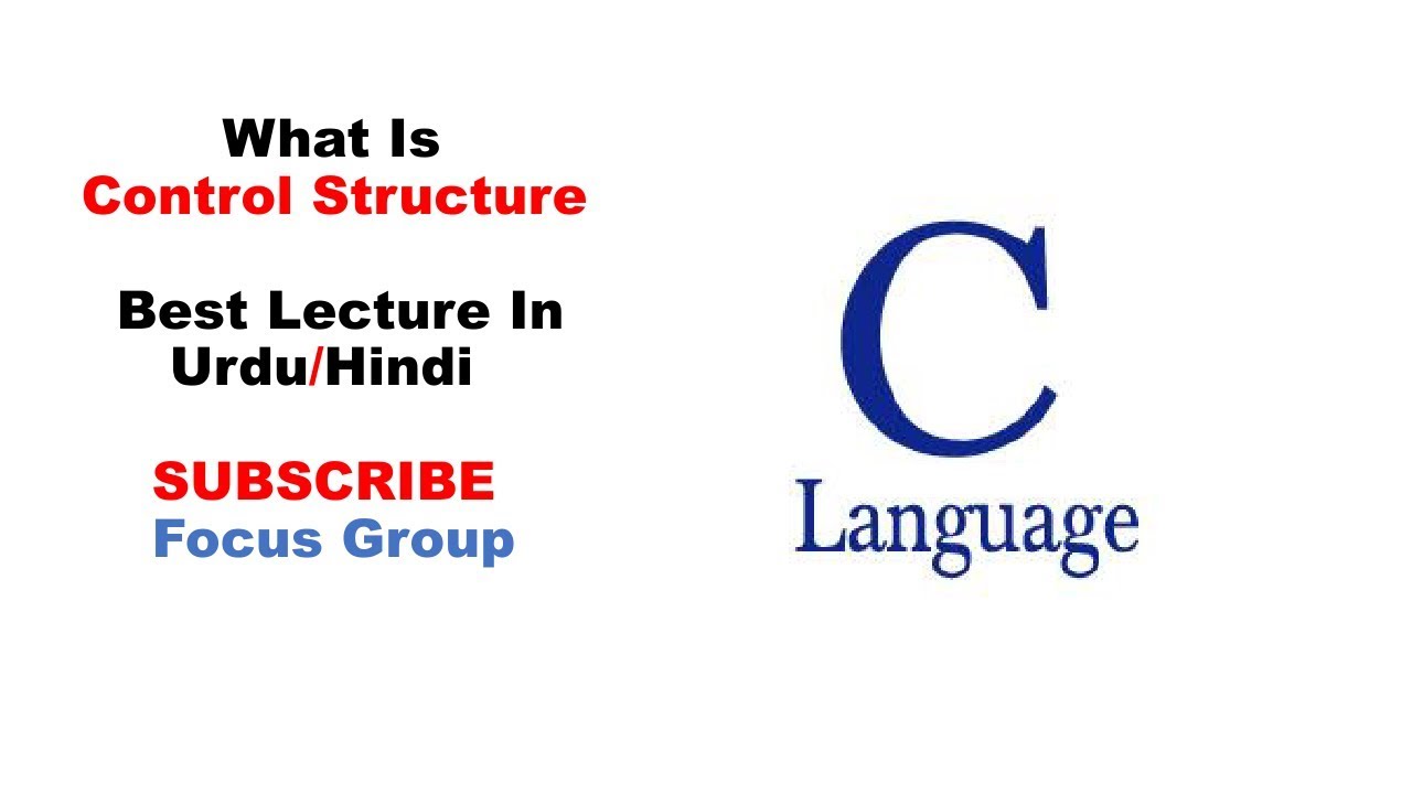 #8 Control Structure | Types of Control Structure | Lecture 1 in Urdu ...