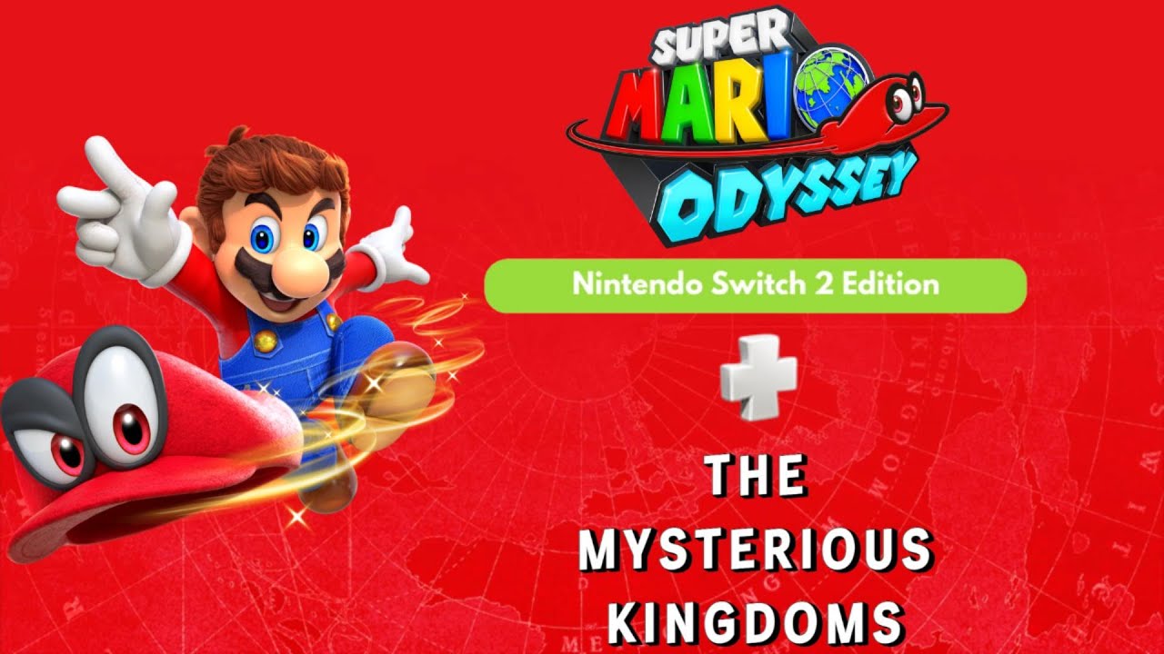 Super Mario Odyssey - Nintendo Switch 2 Edition + The Mysterious ...