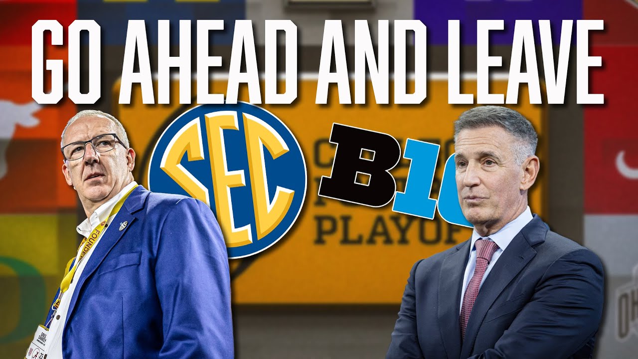 What Happens If the SEC & Big Ten Leave & Form Their Own League? | CFP ...