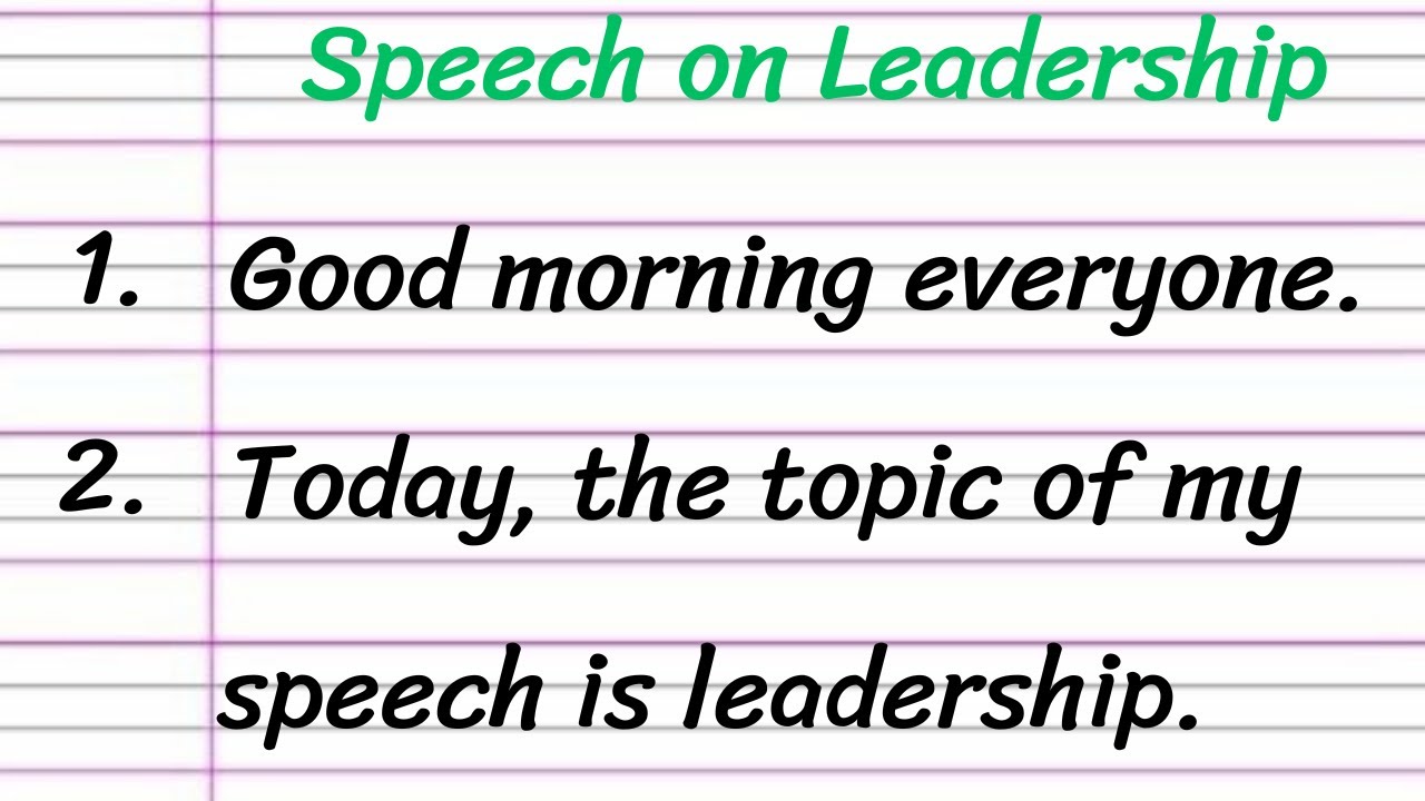Leadership Speech in English 10 Lines || Short Speech on Leadership ...