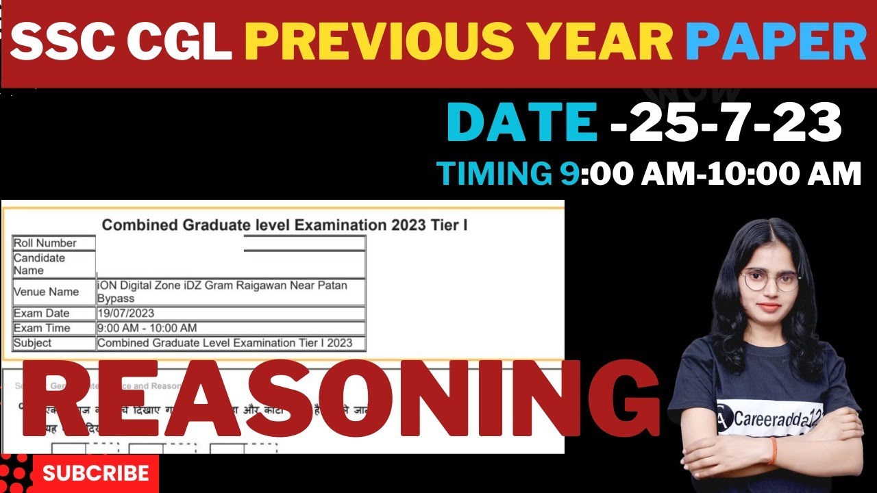 SSC CGL PREVIOUS YEAR REASONING PAPER DATE 25-7-2023 TIME 9:00 AM-10:00 ...