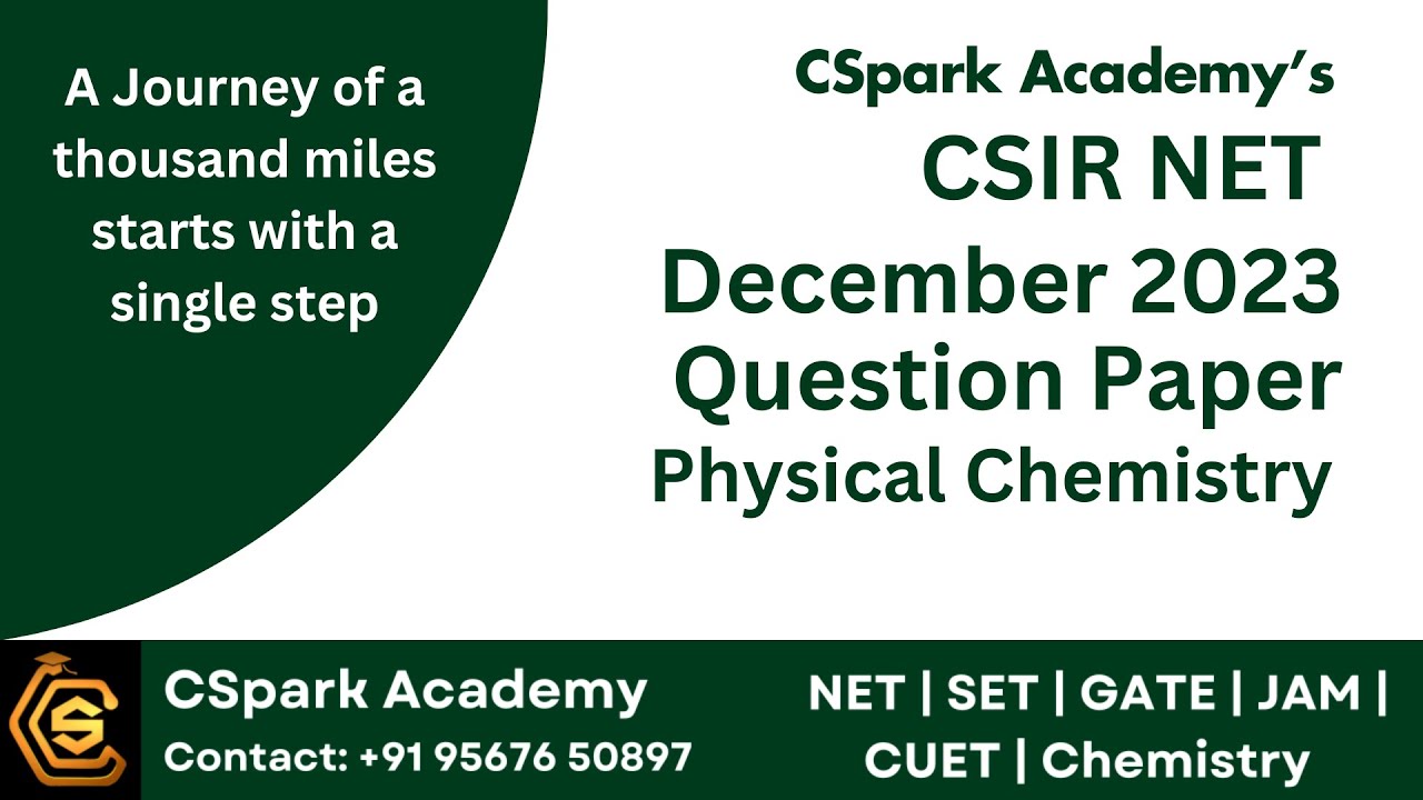 C 24 CSIR NET D 2023 Physical Chemistry - YouTube