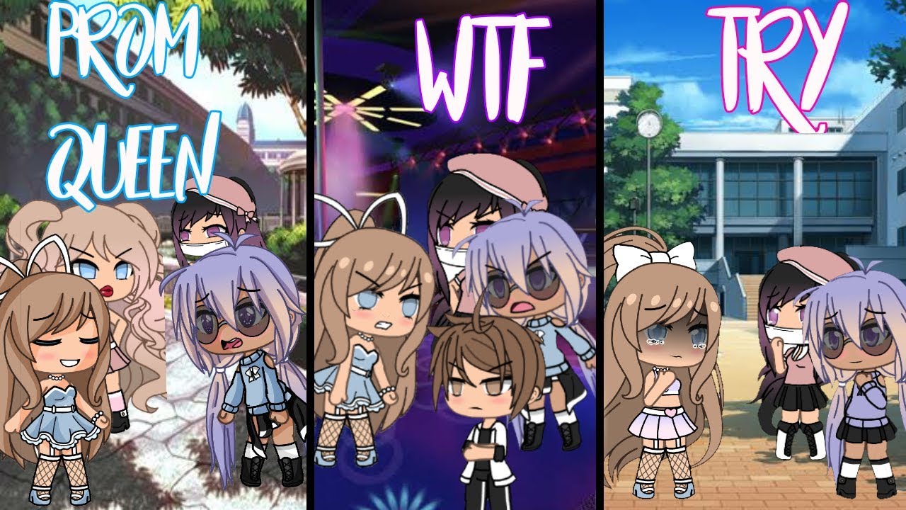 Prom queen, WTF & Try | GLMV | Gacha Corgi - YouTube