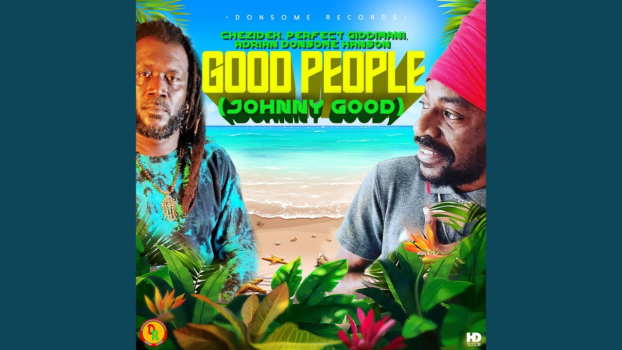 Good People (Johnny Good) - YouTube