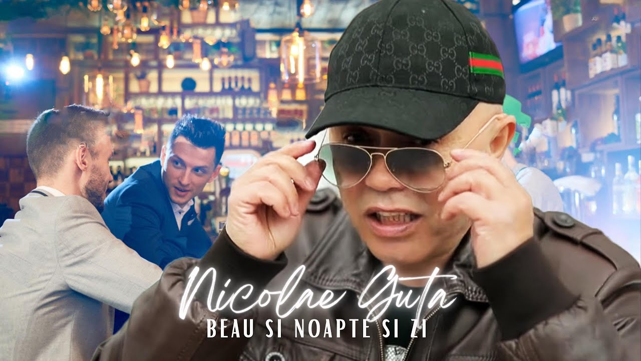 Nicolae Guta - Beau si noapte si zi [Videoclip] ft. Mr. Juve & Susanu ...
