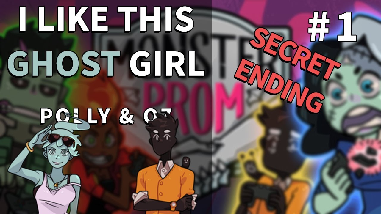 I Like This Ghost Girl | Polly & Oz - Monster Prom #1 - YouTube