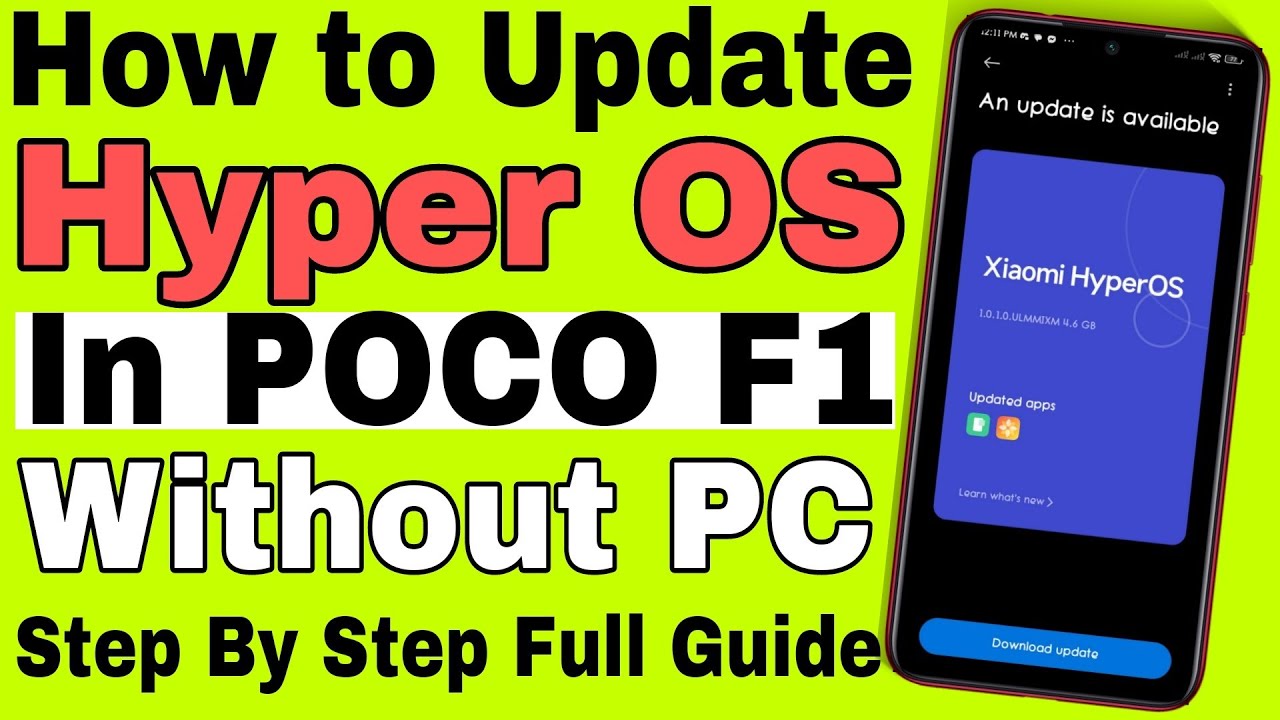 WITHOUT PC | How To Update Hyper OS in POCO F1 | Step By Step Full ...