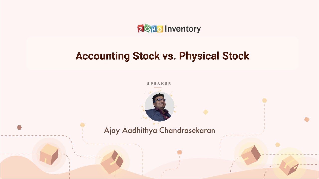 Accounting stock vs. physical stock: what to choose? | Zoho Inventory ...