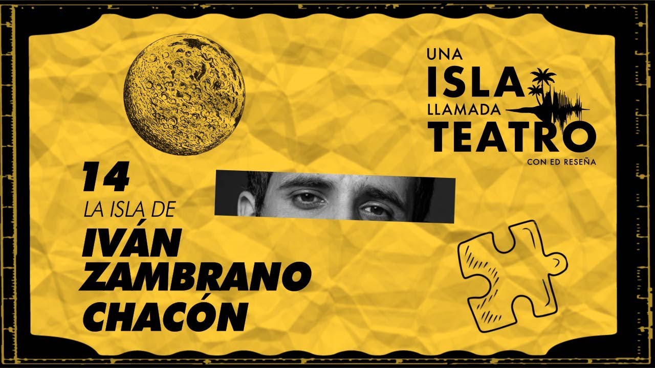 La Isla de Iván Zambrano Chacón — Podcast - YouTube