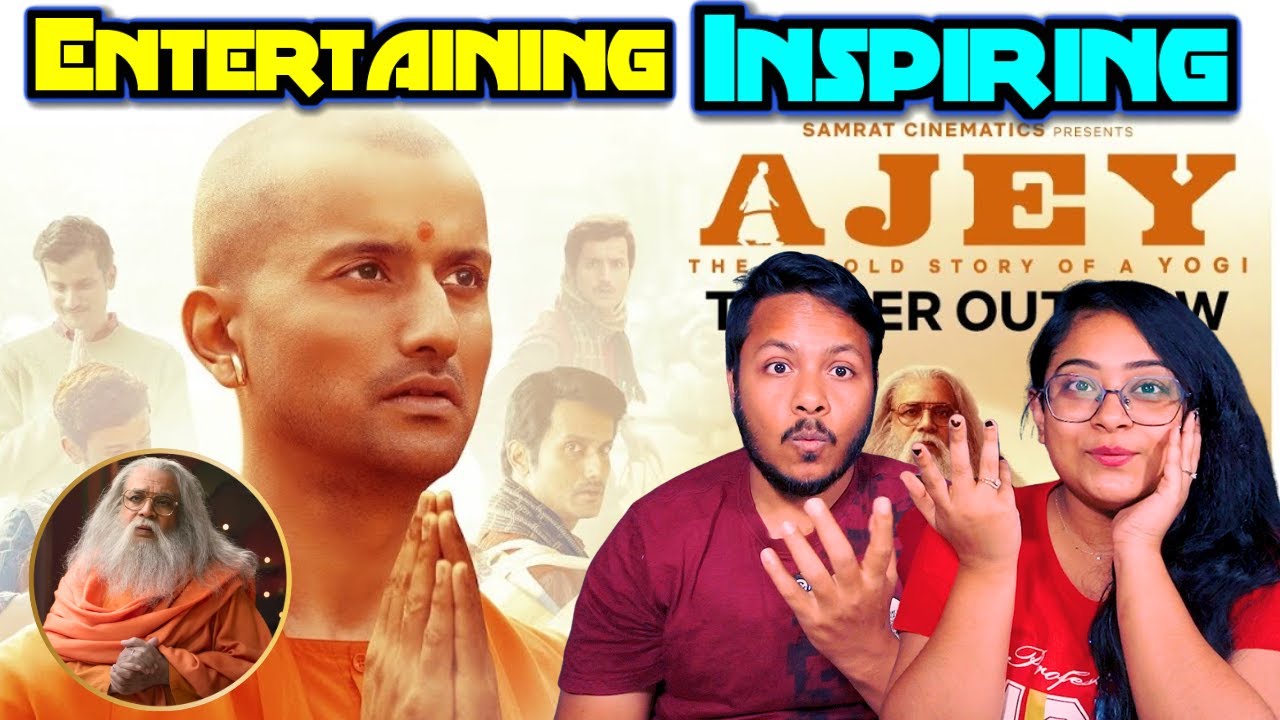 Ajey - The Untold Story Of A Yogi Trailer Reaction | Anant J | Paresh R ...