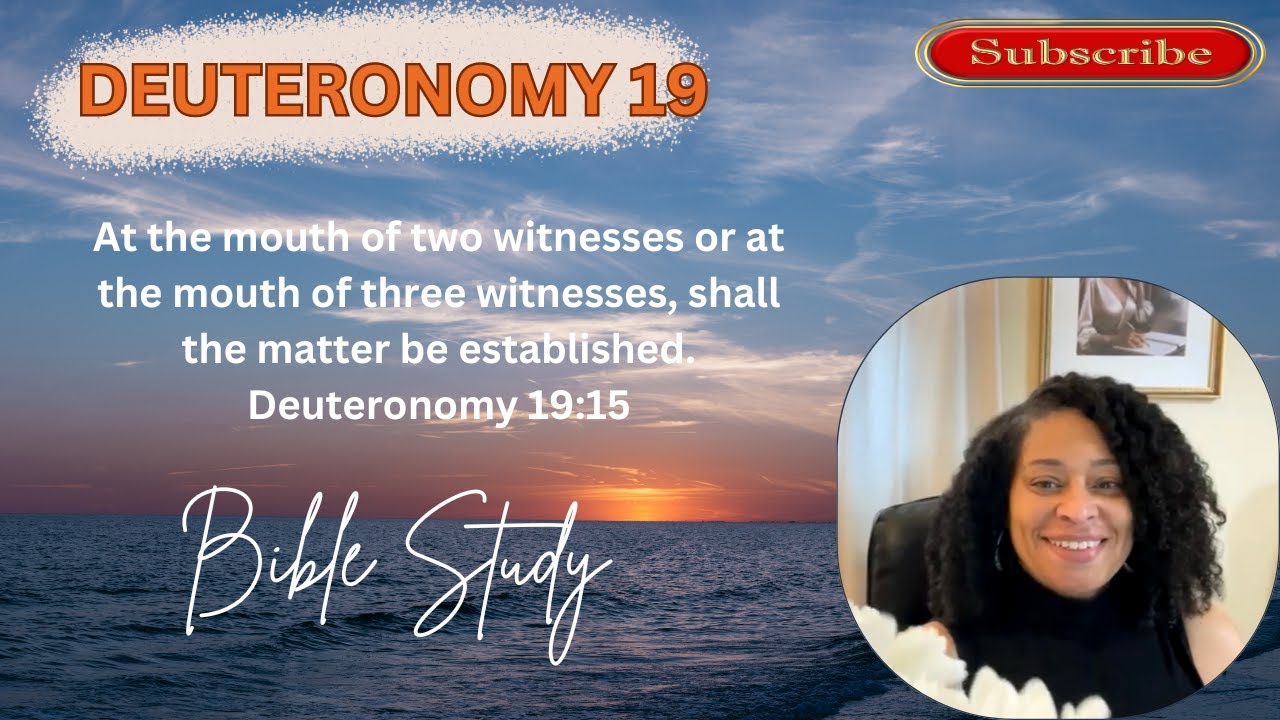 Deuteronomy 19 - At the Mouth of Two or Three Witnesses - Bible Study ...