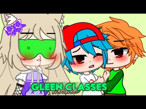 ♡↣Green Classes Meme↤♡ (Pico x Keith) (+13?) Gacha club - YouTube
