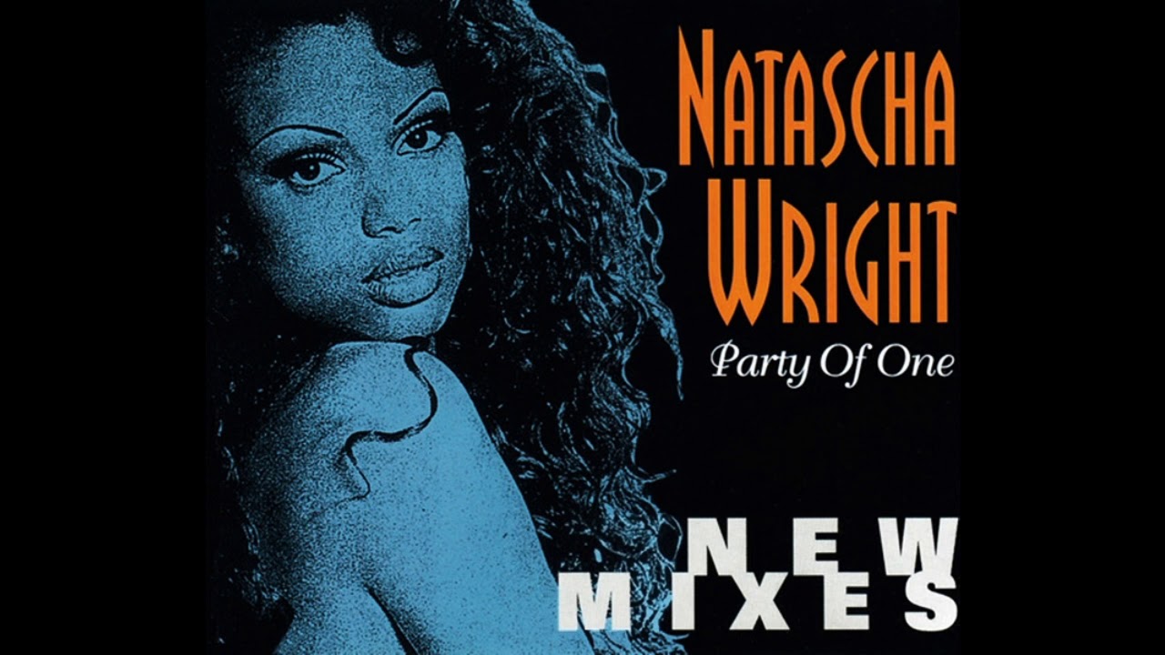 Natascha Wright - Party Of One (Club Mix) - YouTube