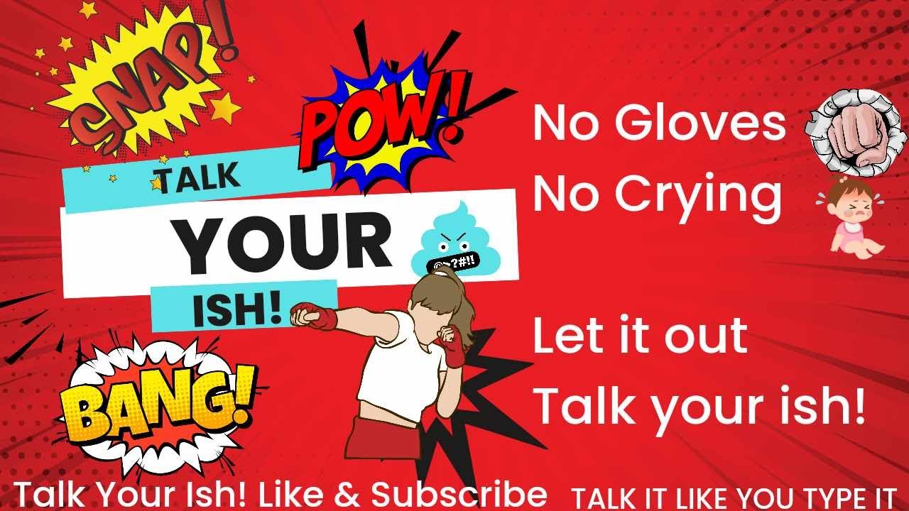 Talk Ur Ish MEDIUM PANEL 😂😉 - YouTube