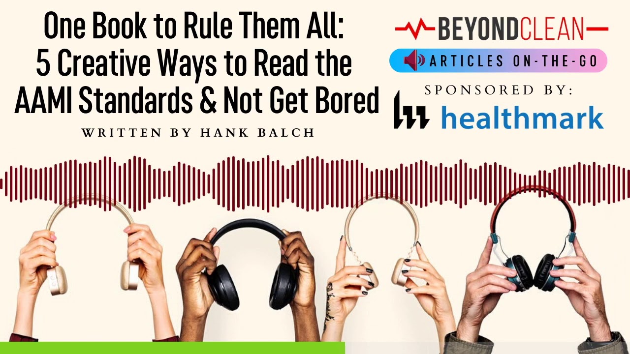 One Book to Rule Them All: 5 Creative Ways to Read the AAMI Standards ...