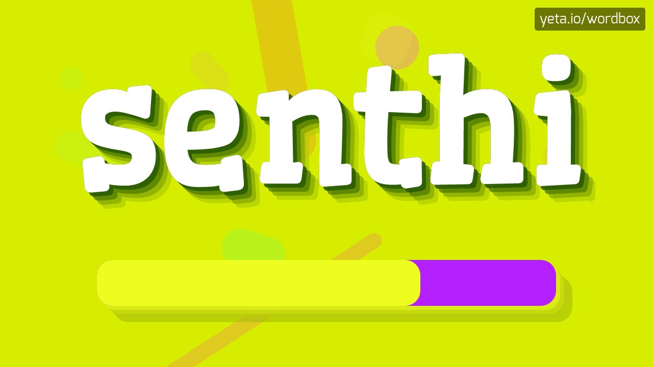 SENTHI - HOW TO PRONOUNCE IT!? - YouTube