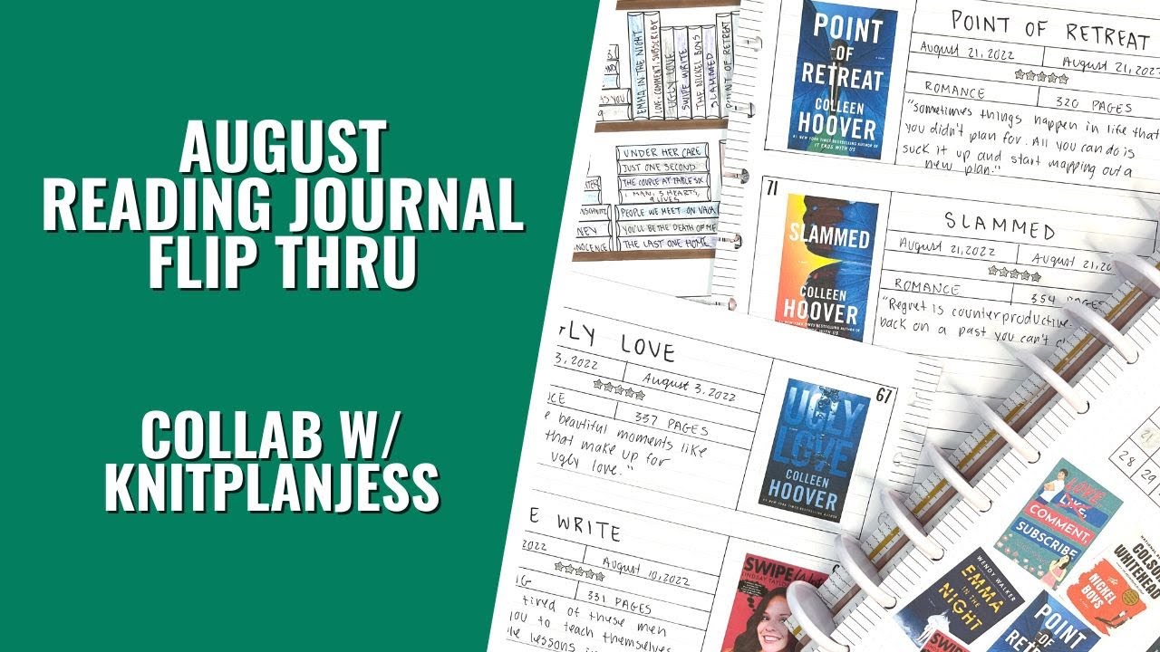 AUGUST READING JOURNAL FLIP THRU | COLLAB WITH @KnitPlanJess - YouTube