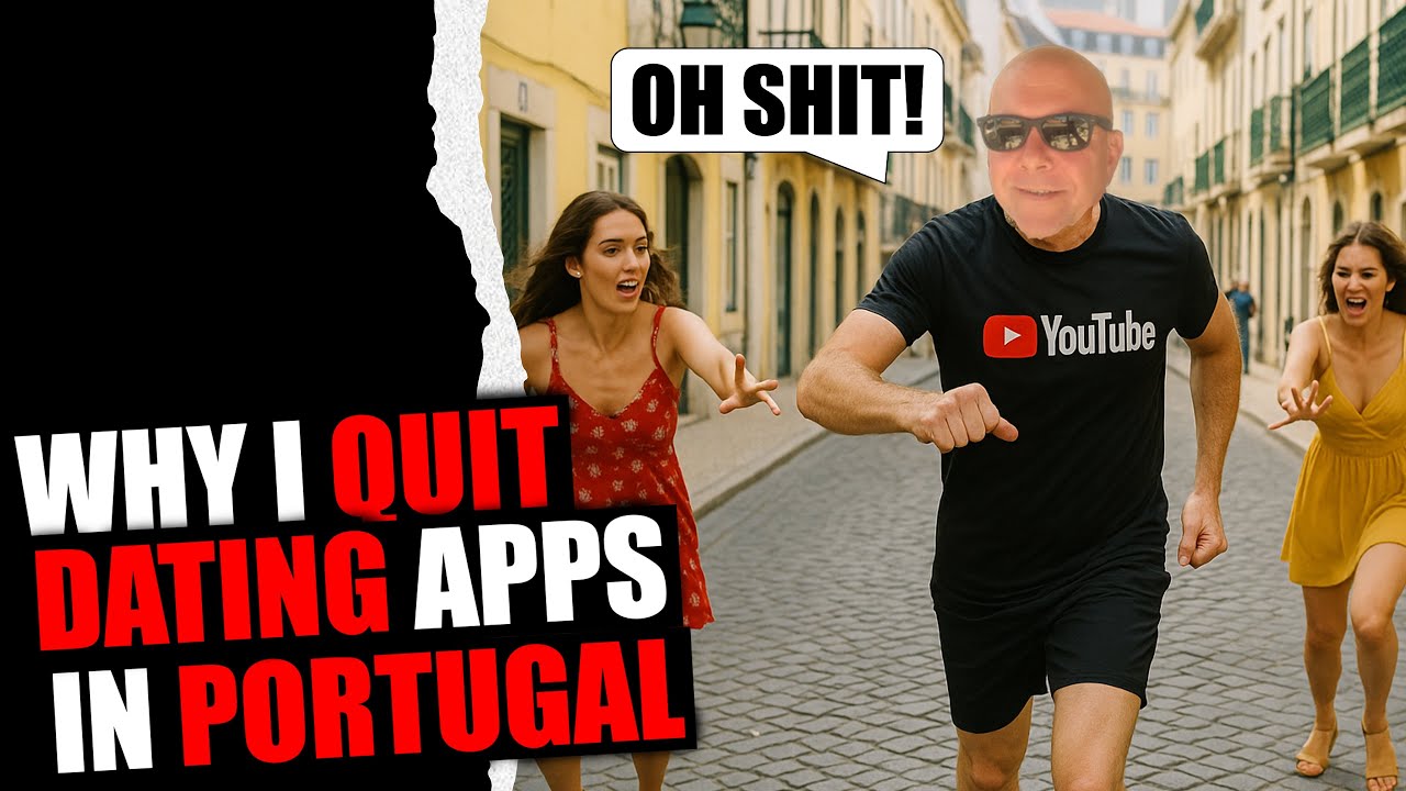 Why I Quit Dating Apps In Portugal - YouTube