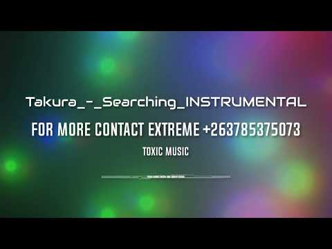 Takura_-_Searching Instrumental  [ Zim Afro love Beat ] +263 785 375 073 