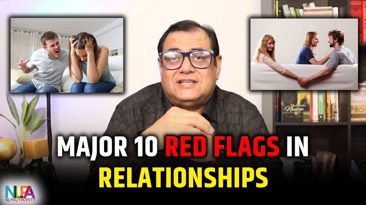 Top 10 Red Flags in Relationships - YouTube
