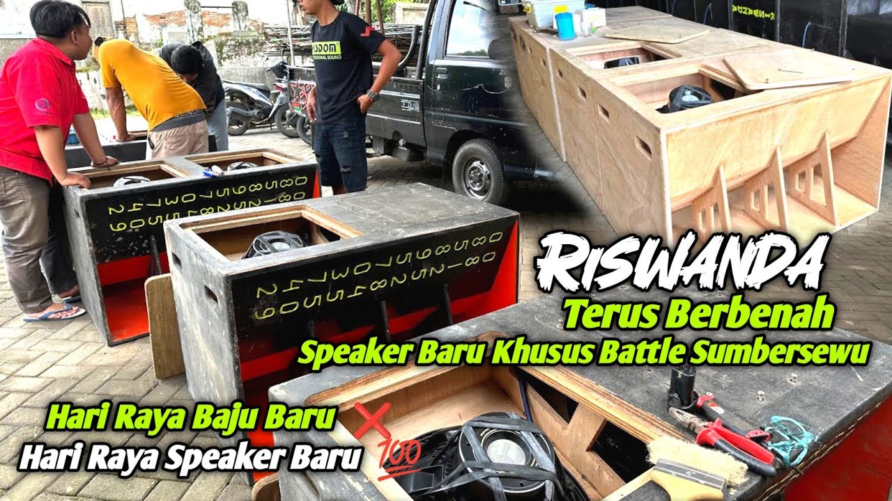Mepet battle sumbersewu,,Riswanda terus kebut Pemasangan Speaker Baru ...