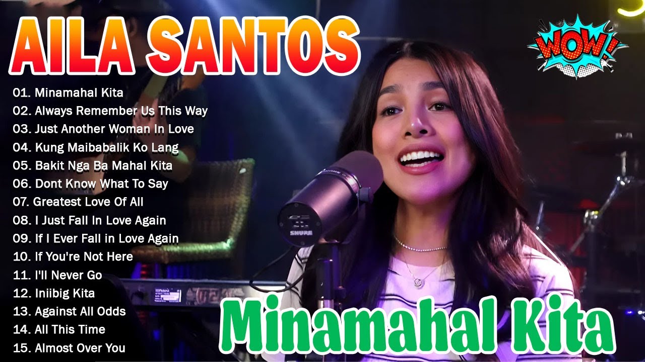 Aila Santos All Songs 2025 | The Best of Aila Santos Tagalog Love Song ...
