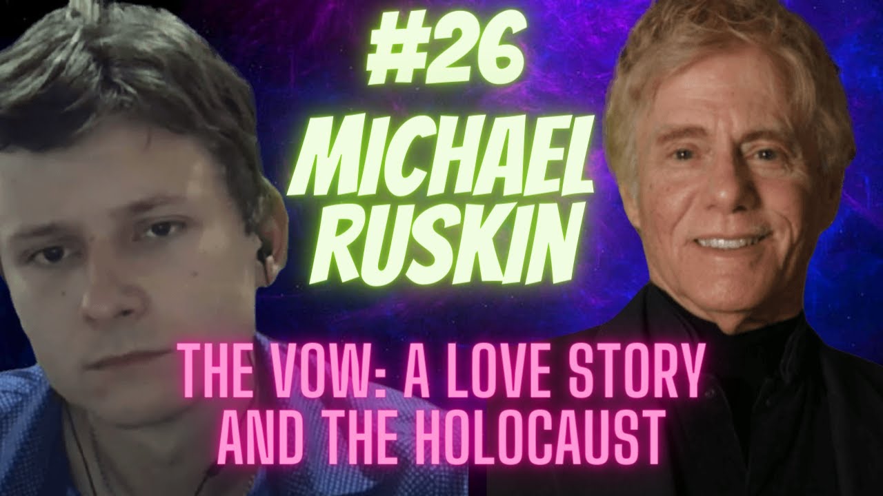 #26 - Michael Ruskin - HOLOCAUST, GERMAN/RUSSIAN NAZI, TRIUMPH of the ...