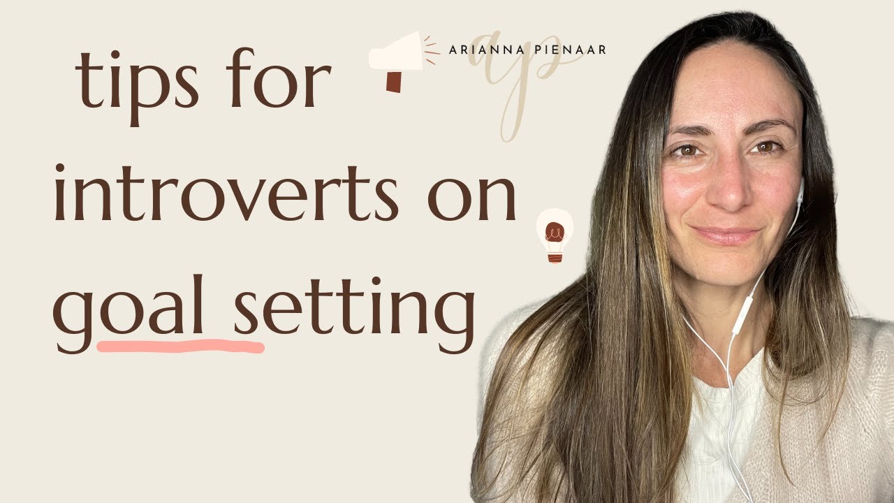 HOW EXTROVERTS AND INTROVERTS SET GOALS - YouTube