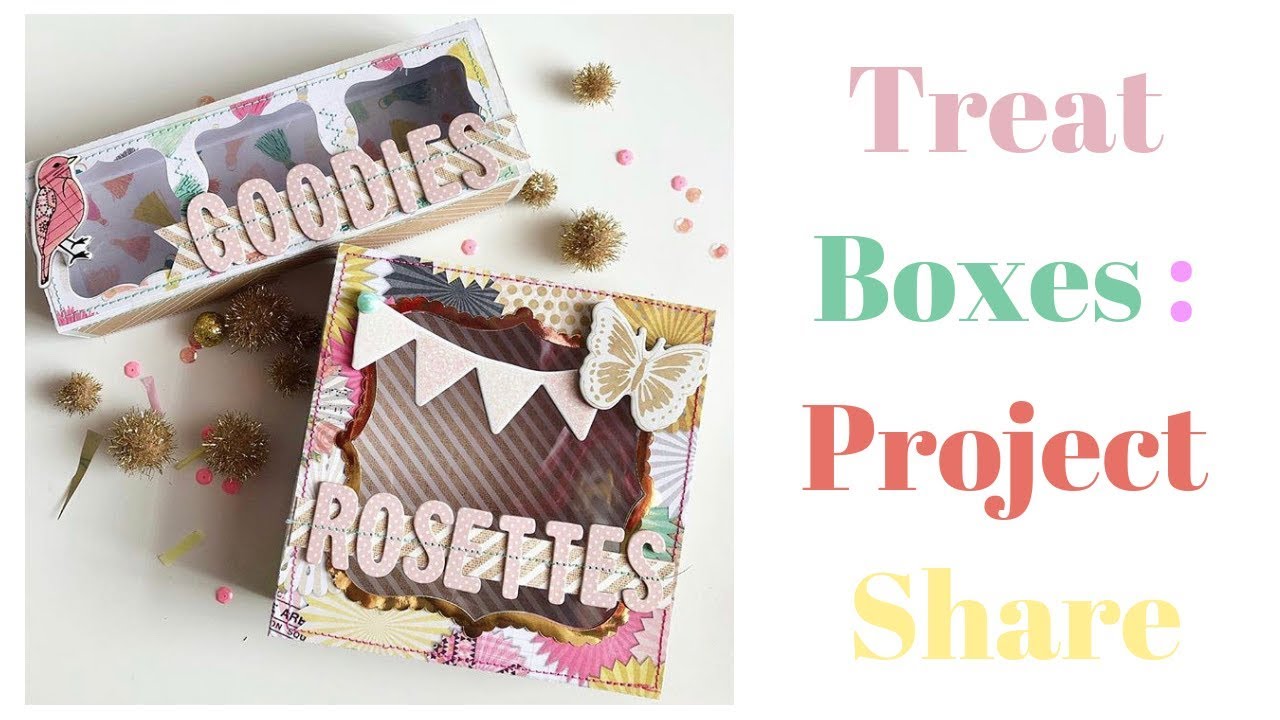 Treat Boxes : Project Share - YouTube