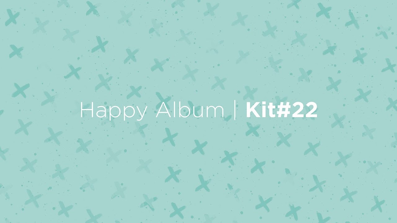 Happy Album Kit #22 by Creative Memories - YouTube