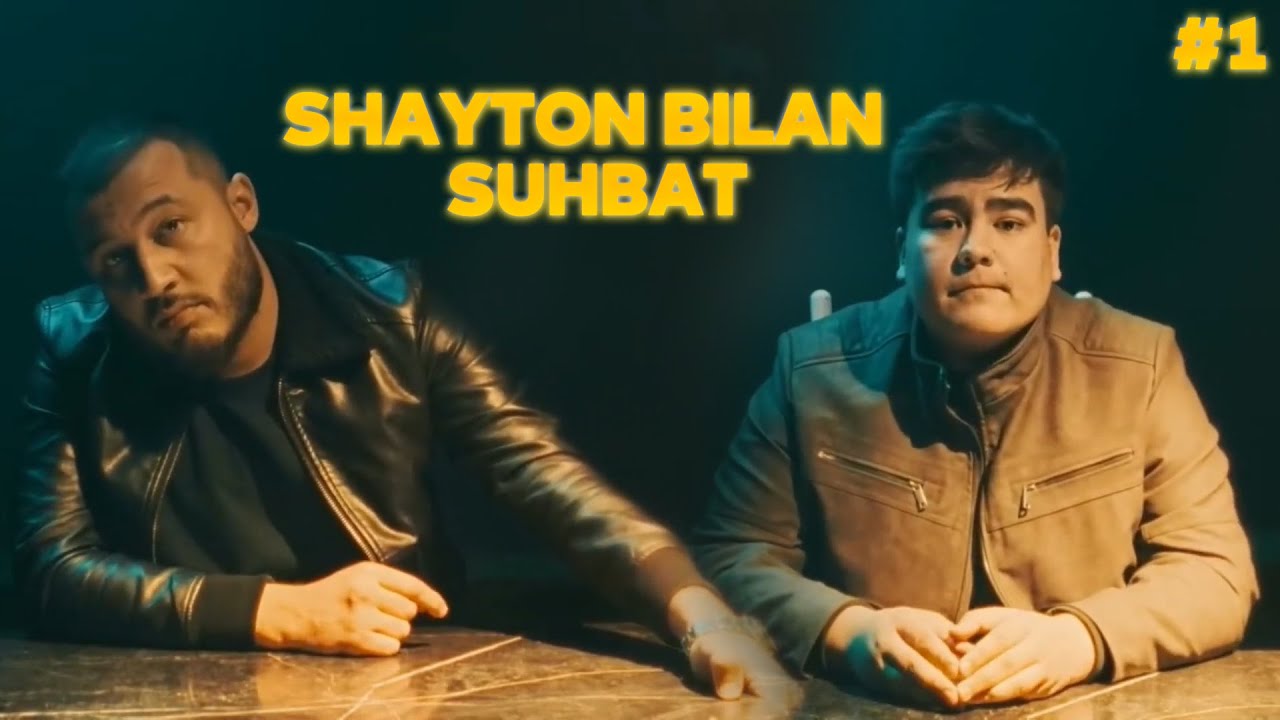 SHAYTON BILAN SUHBAT | 1-QISM | BEGI.PO - YouTube