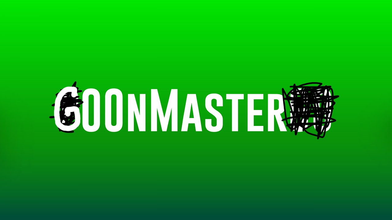GoonMaster Live Stream - YouTube