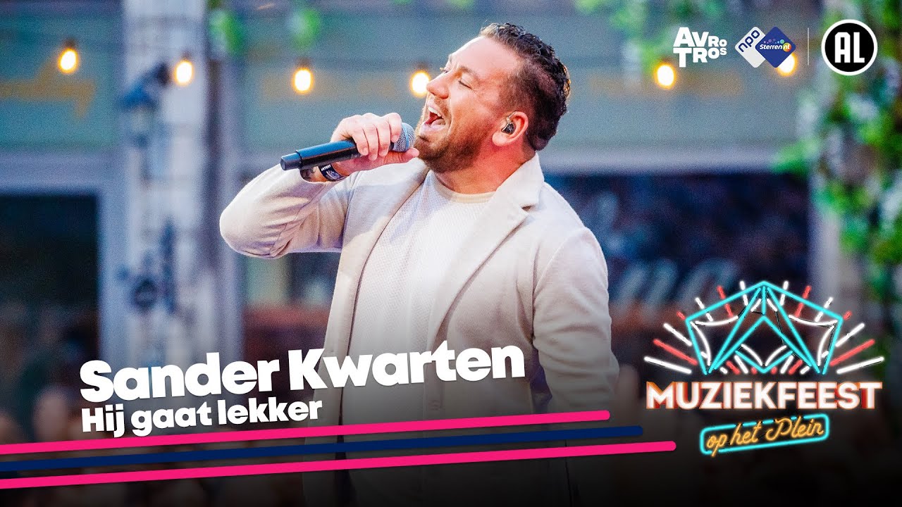Sander Kwarten - Hij gaat lekker • Muziekfeest op het Plein 2023 ...