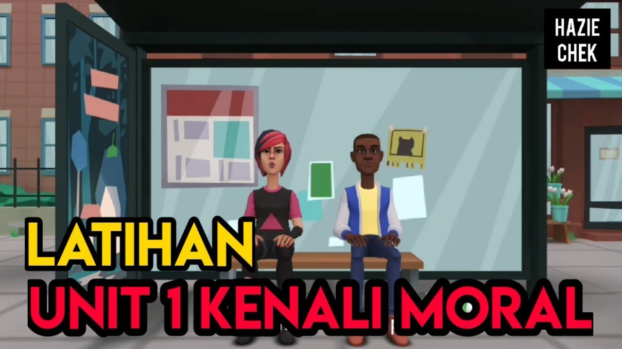 Unit 1 Kenali Moral Youtube