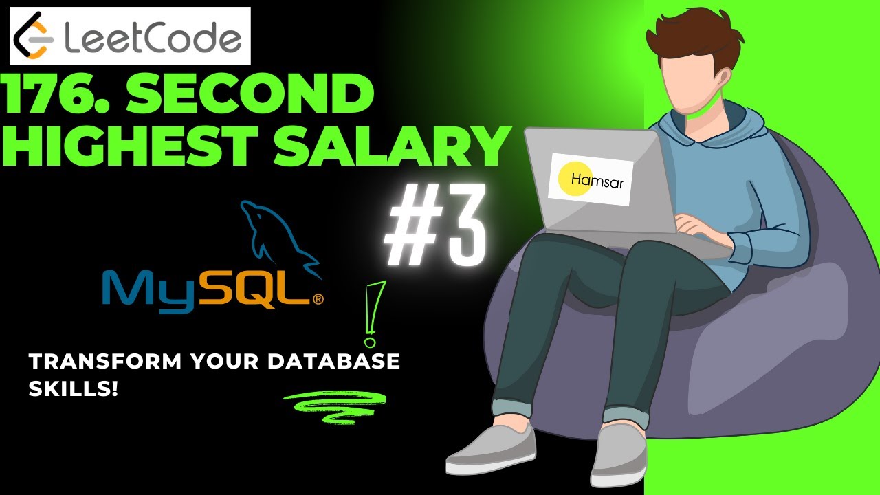 Second Highest Salary Mysql Leetcode Mysql Code Youtube 6103