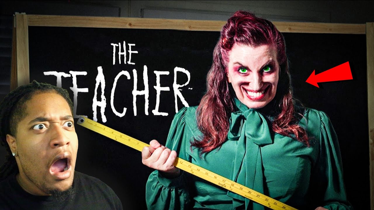 I Wasn't Ready For This... THE SCARIEST TEACHER EVER!!! (Horror ...