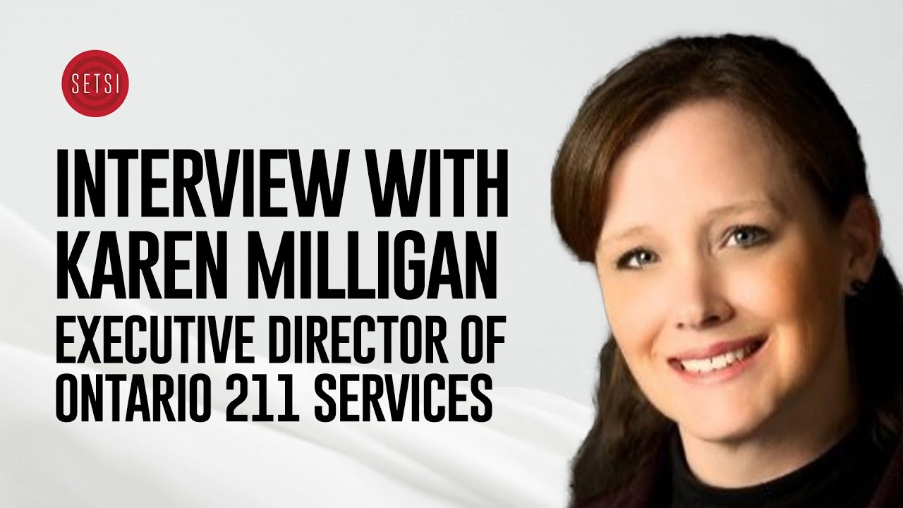 INTERVIEW WITH KAREN MILLIGAN EXECUTIVE DIRECTOR OF ONTARIO 211 ...