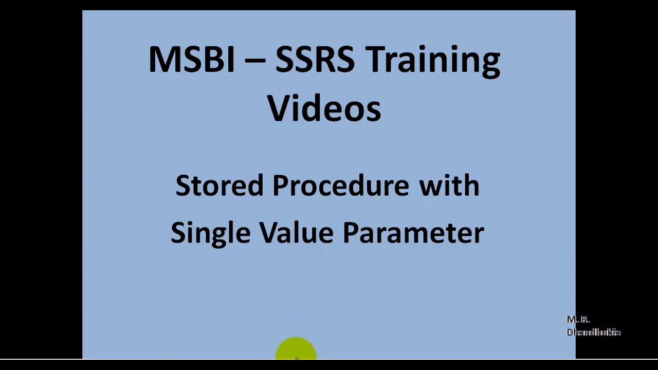 MSBI - SSRS - Stored Procedure with single value Parameter - YouTube