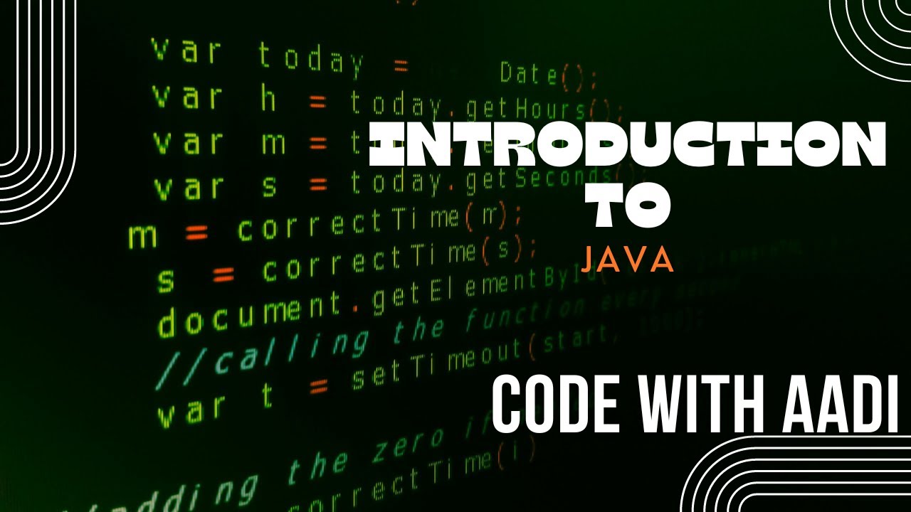 Introduction To Java Code With Aadi Coding Java Javaprogramming Javainstitute Ytviral