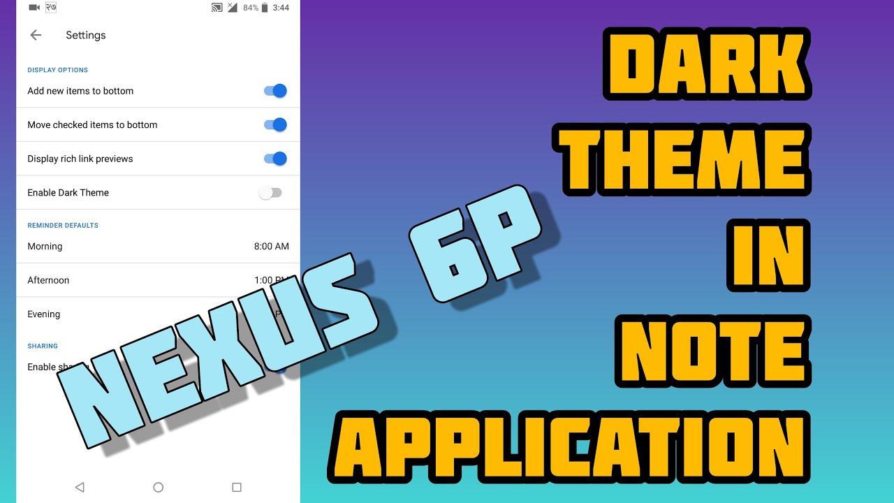 How To Enable Dark Theme in Notes Application | Dark Mode in Google ...