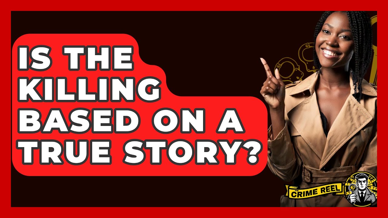 Is The Killing Based On A True Story? - The Crime Reel - YouTube
