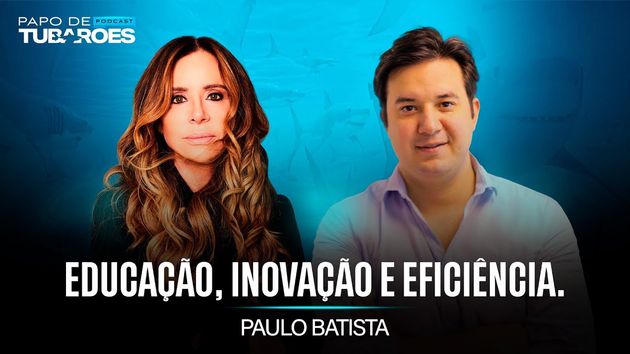 Paulo Batista: Líder do Grupo de Educação mais Inovador do Brasil ...