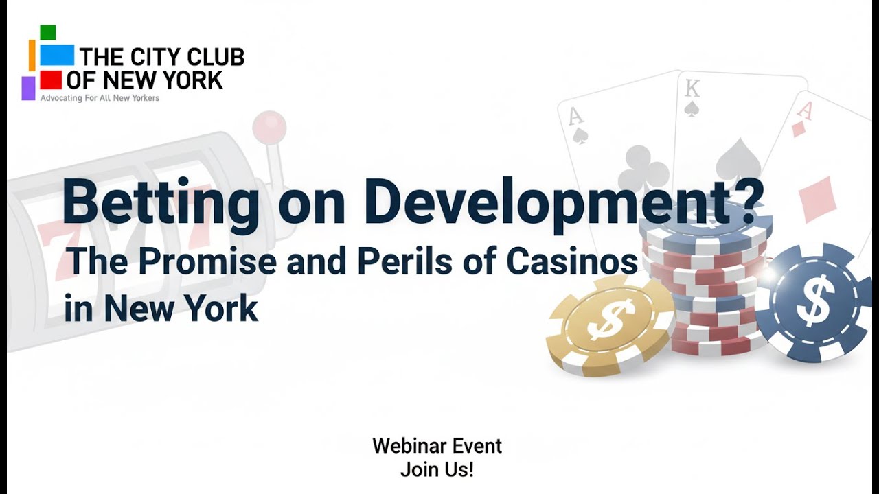 Betting on Development? The Promise and Perils of Casinos in New York ...